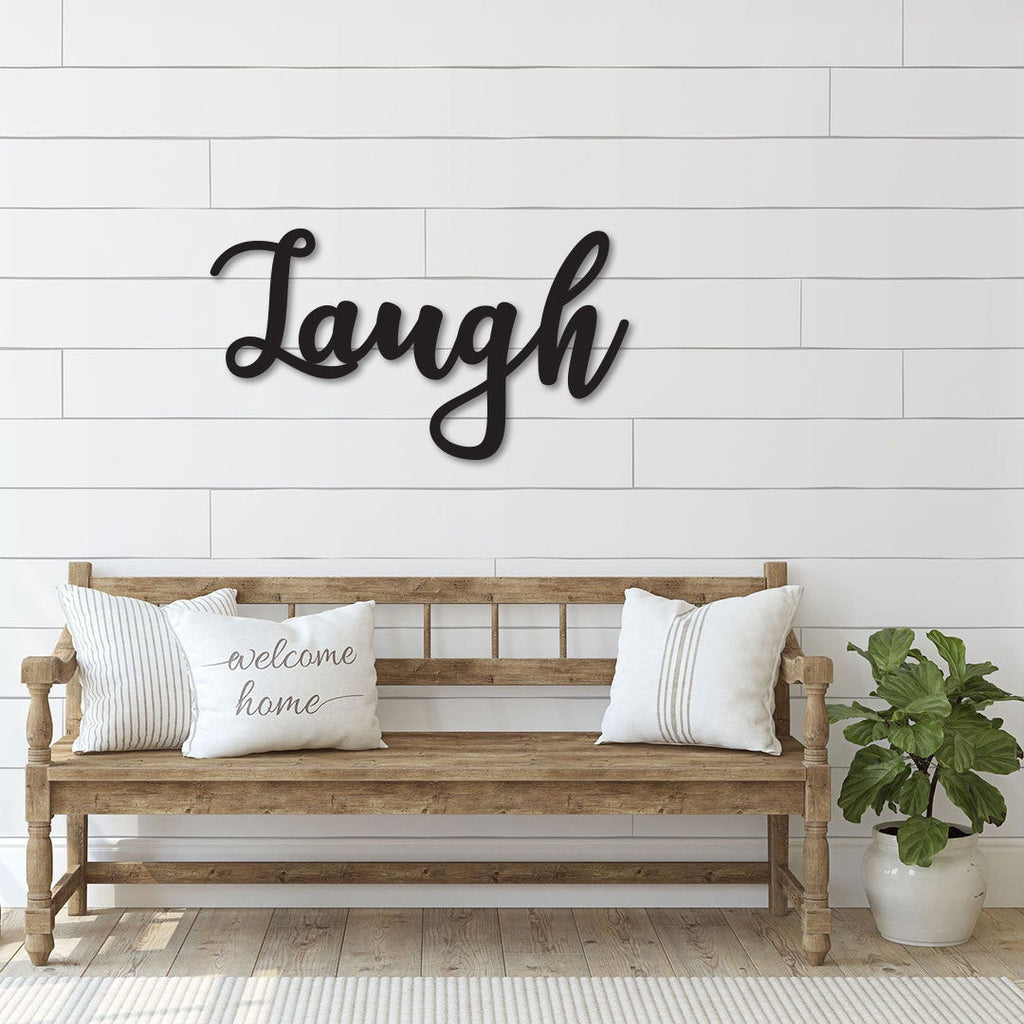 Laugh Sign Laugh Metal Word Inspirational Metal Cursive Word Sign Curs ...